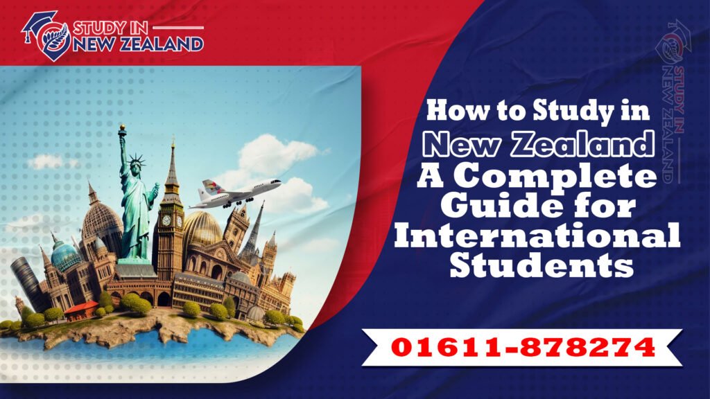 How to Study in New Zealand 2026